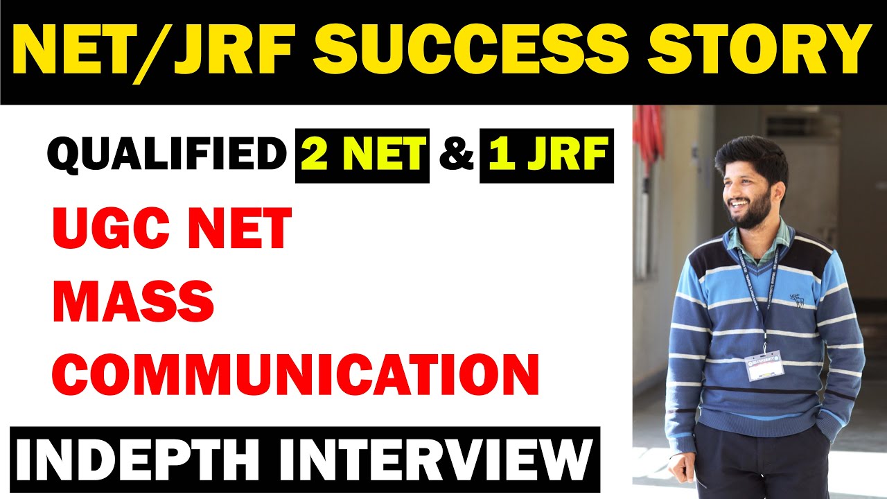 NTA UGC NET Mass Communication success story, How to qualify NET & JRF ...