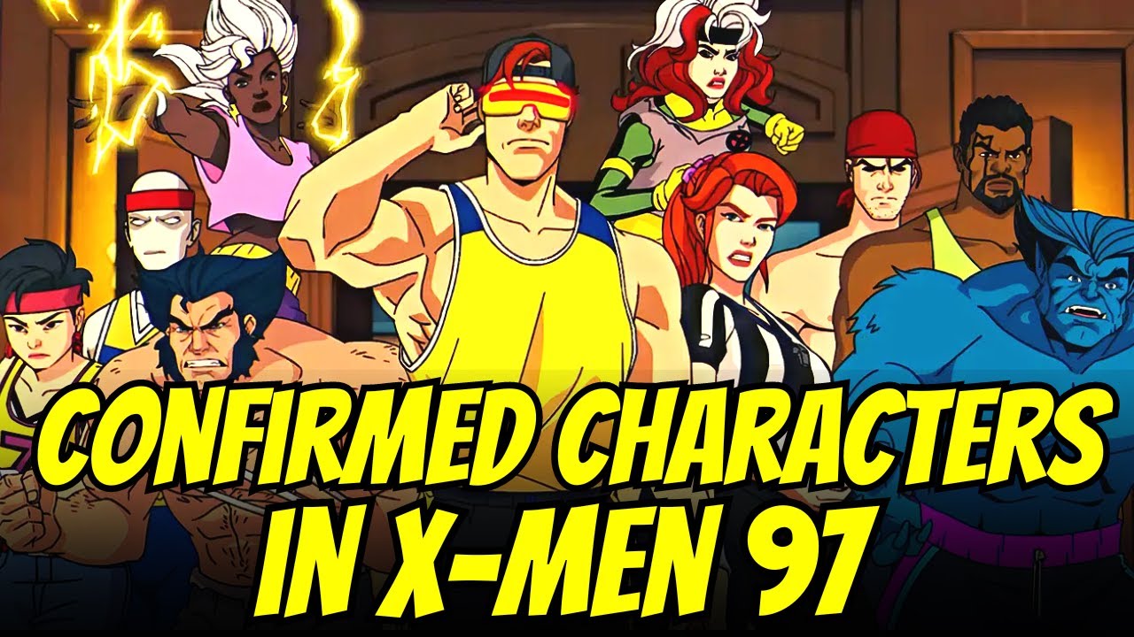 X-Men 97 Roster | ALL Confirmed Characters (So Far!) - YouTube