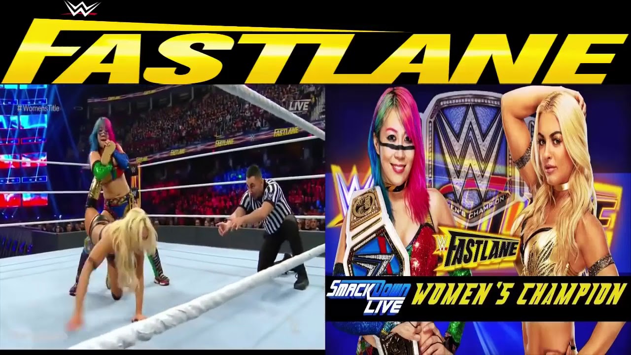 FASTLANE Asuka Vs Mandy Rose SmackDown Women's Championship - YouTube