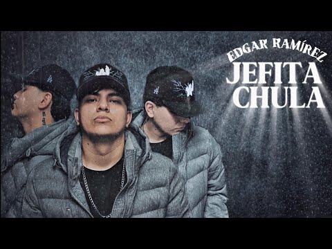 Edgar Ramírez - Jefita Chula (Visualizer)