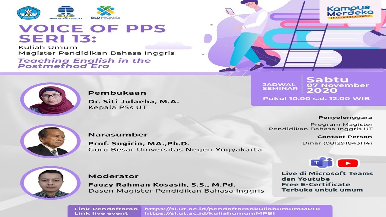 Voice of PPs UT Seri-13: Kuliah Umum Teaching English in the Postmethod ...