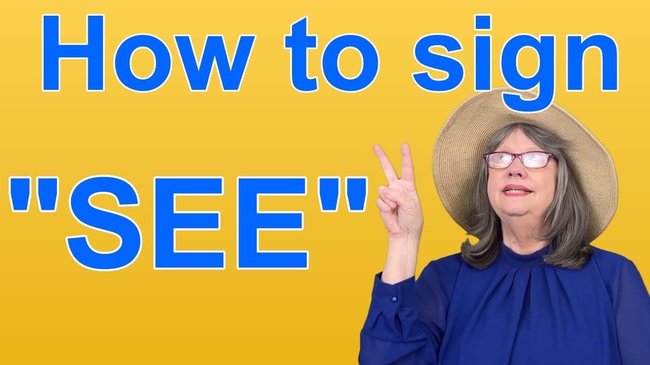 How To Sign SEE — ASL Word Of The Day — Word 38 - YouTube