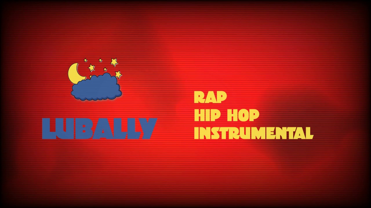 "Lubally" (Rap Hip Hop Instrumental) - YouTube