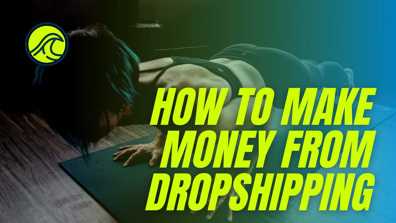 How To Make Money From Dropshipping - YouTube