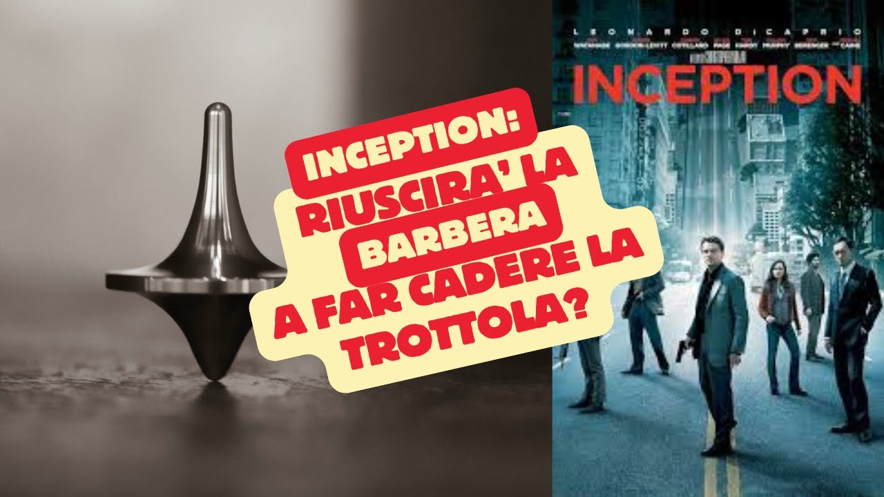 INCEPTION: Riuscirà la BARBERA a far cadere la trottola? - YouTube
