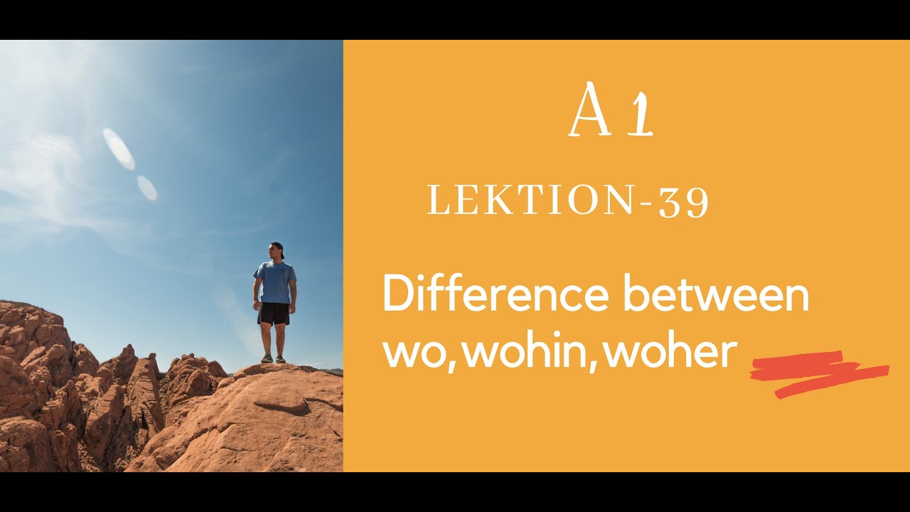 A1|lesson-39|difference between wo,wohin,woher|learn german|deutsch ...