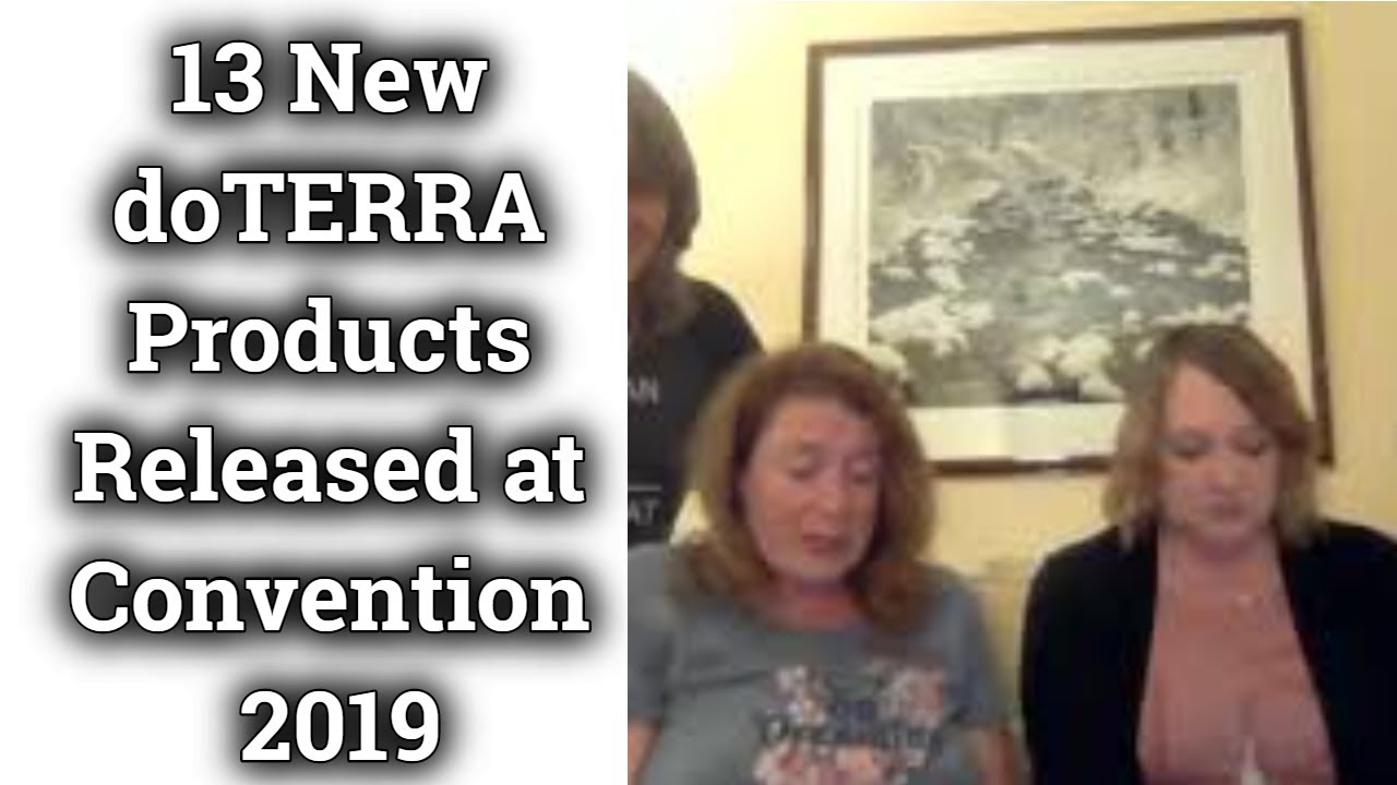 13 New doTERRA Products Released at Convention 2019 - YouTube