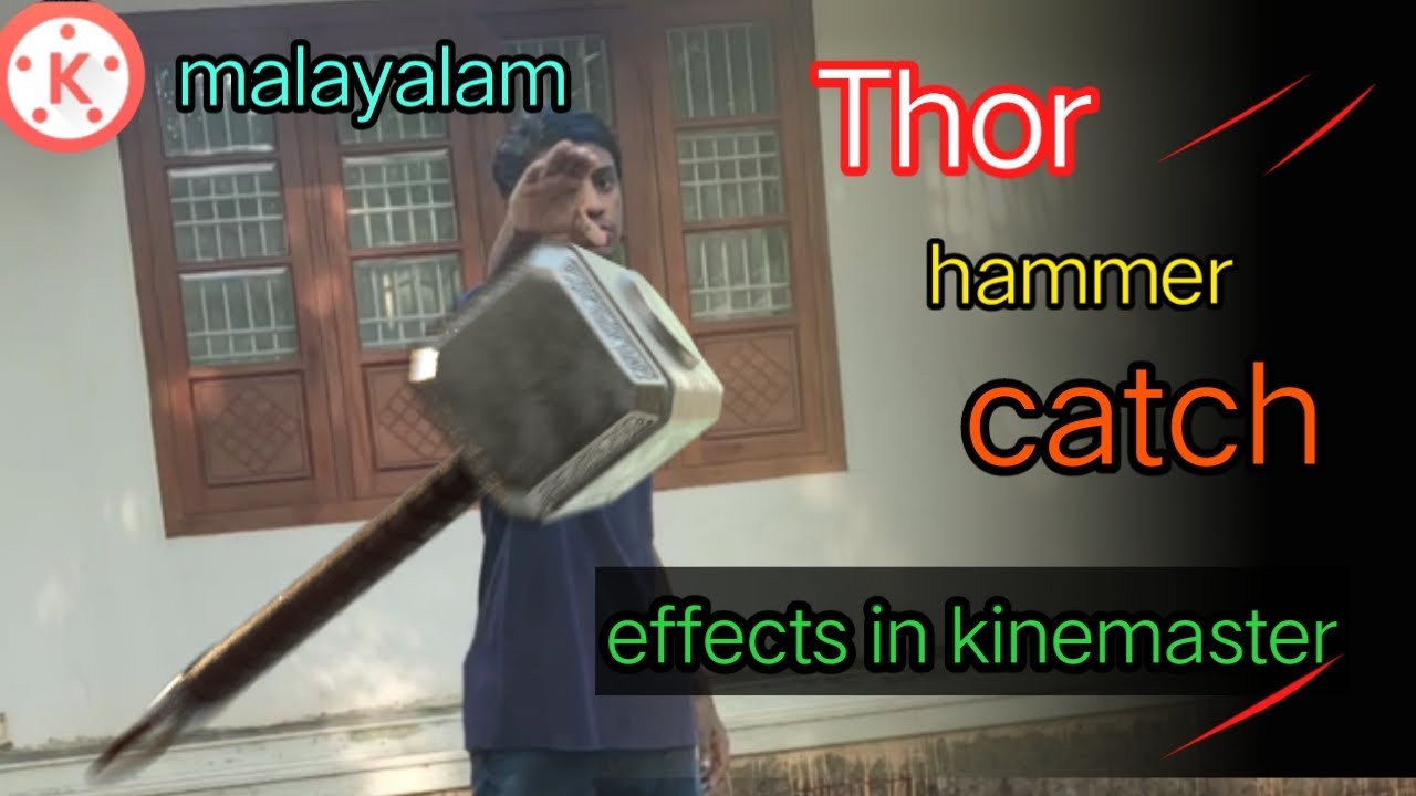 How to make thor hammer catch video in kinemaster - YouTube