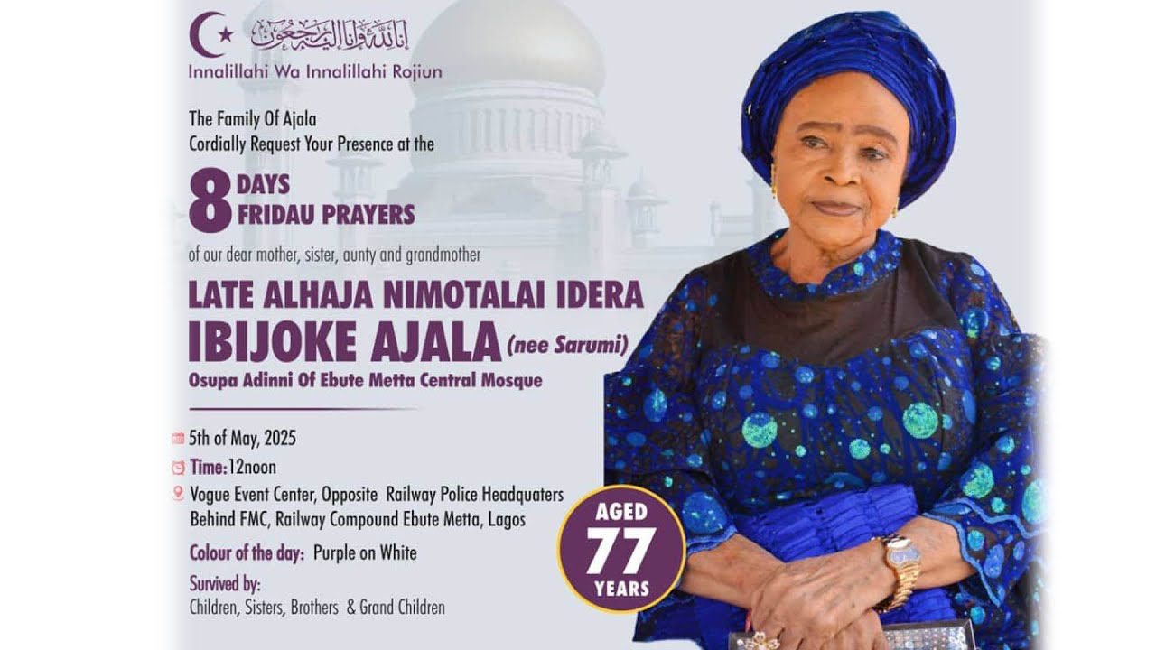 8 DAYS FIDAU PRAYERS OF LATE ALHAJA NIMOTALAI IDERA IBIJOKE AJALA - YouTube