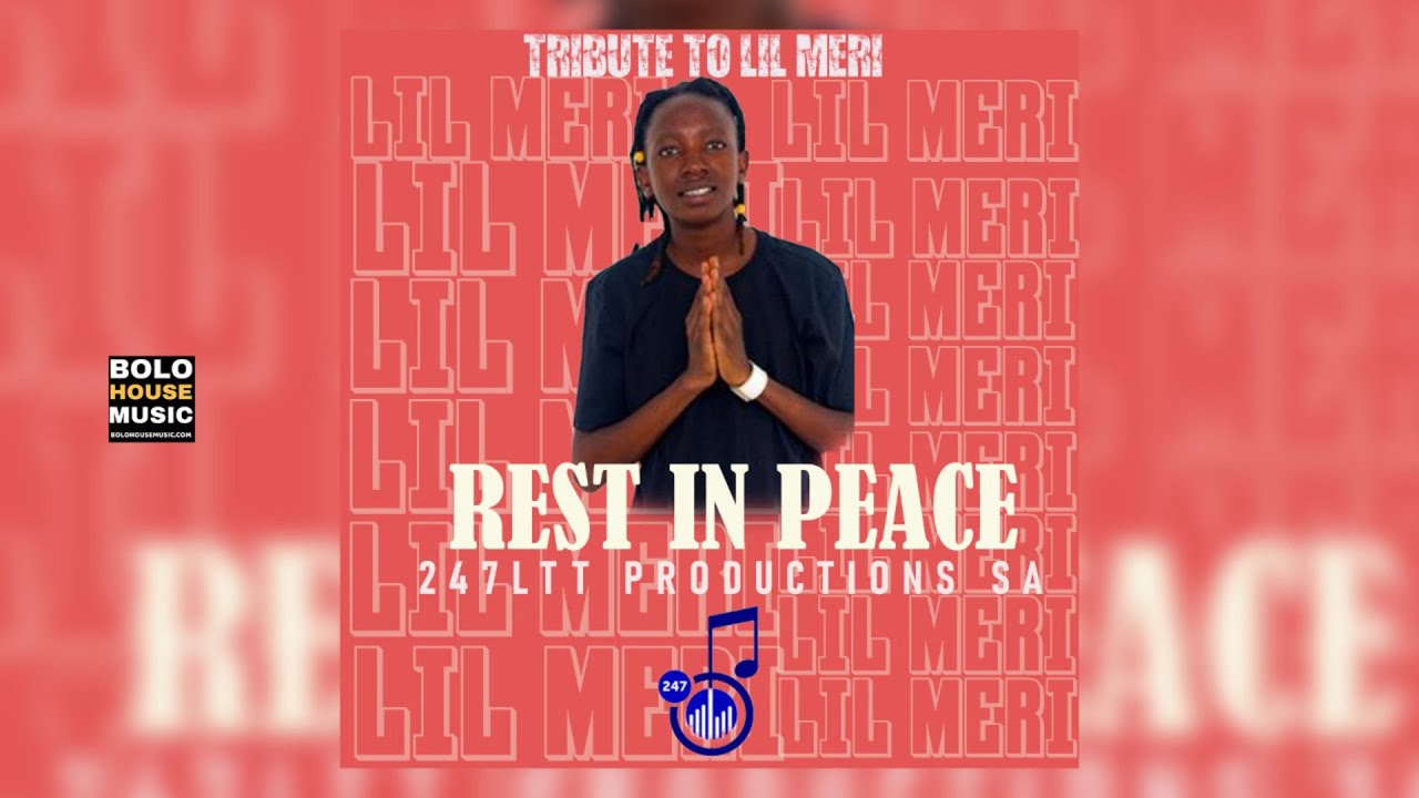 247 LTT Productions SA - Tribute to Lil Meri [Rest In Peace] (Official ...