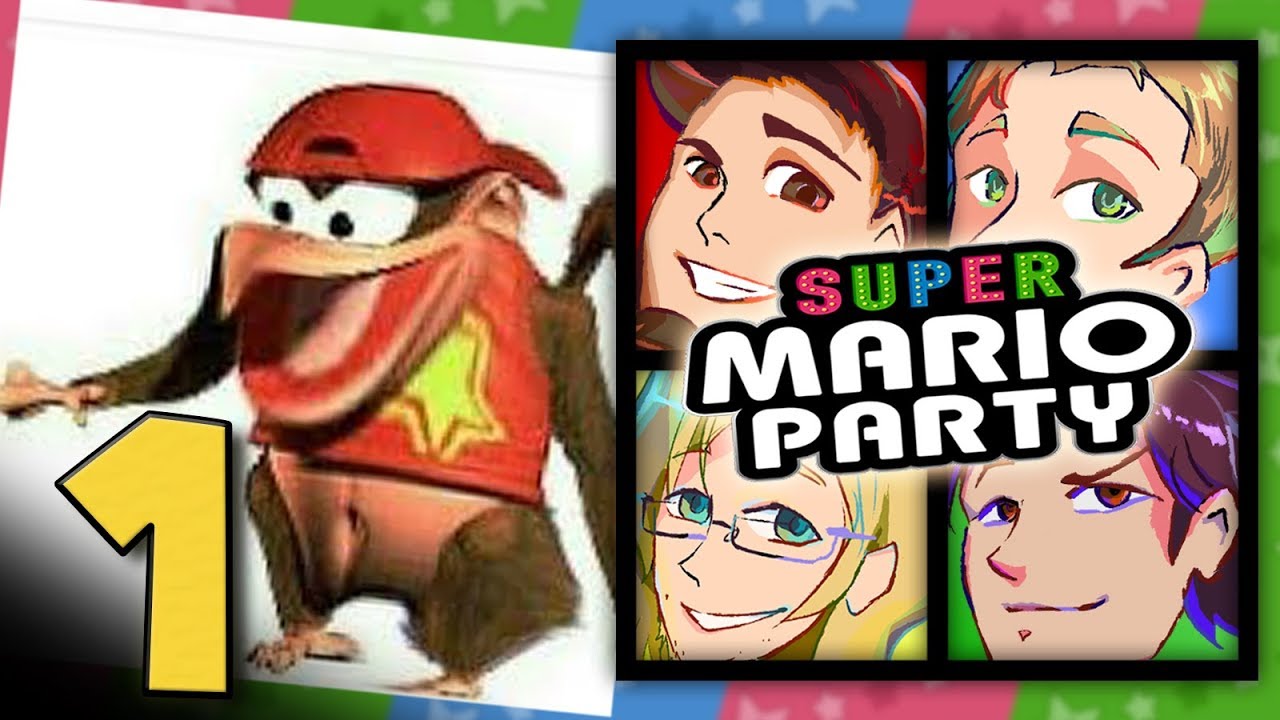 Super Mario Party: Ok, This Time for Real - EPISODE 1 - Friends Without ...