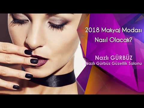 2018 Makyaj Modası Nasıl Olacak?