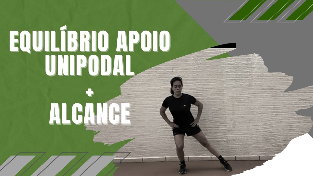 Equilíbrio em apoio unipodal com alcance - YouTube