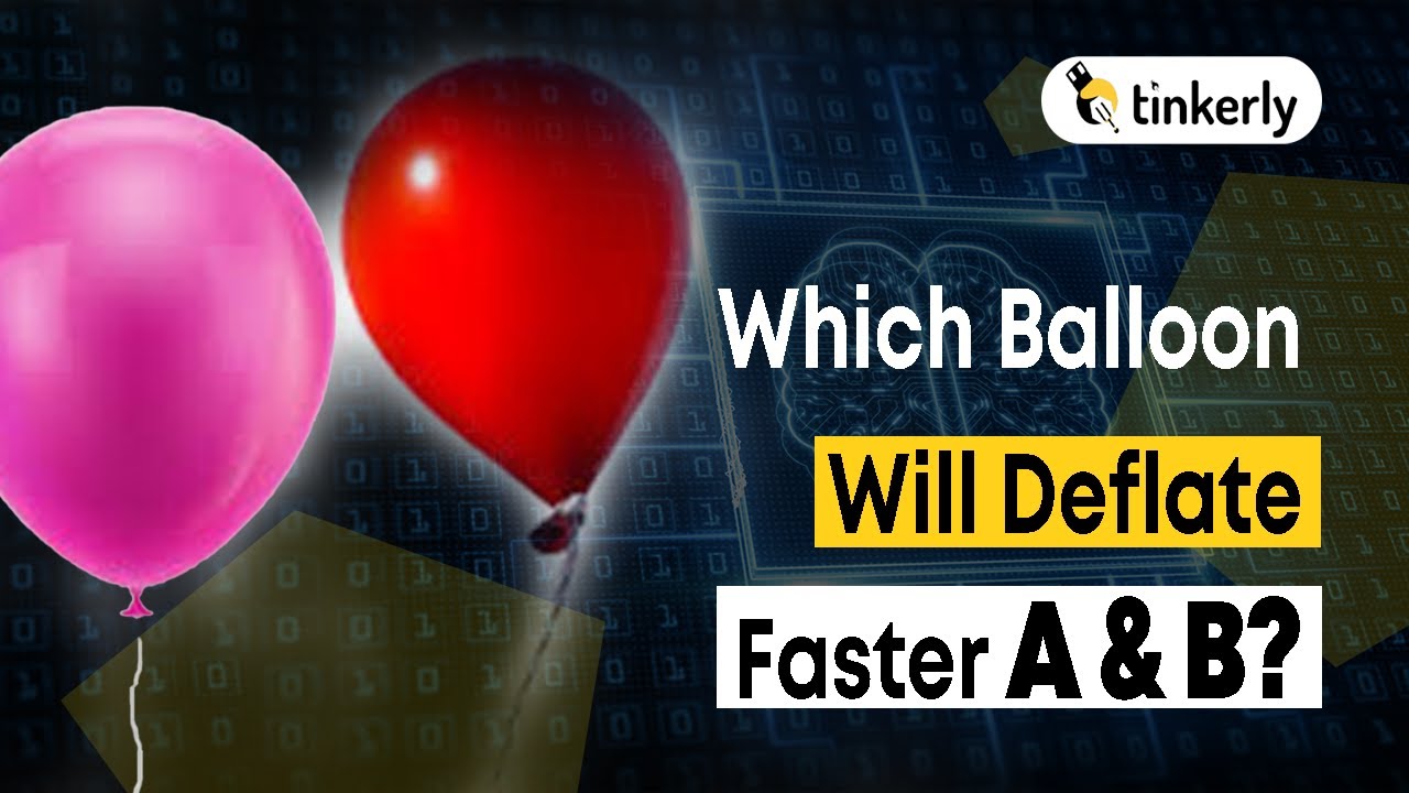 Which Balloon Will Deflate Faster A & B? | Science Quiz For Kids | STEM ...