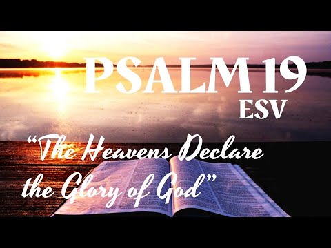 Psalm 19 ESV- WORD FOR WORD Scripture Song - YouTube