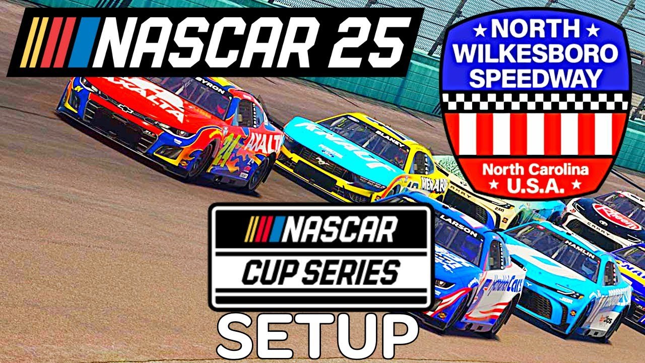 North wilkesboro custom setup for Nascar cup series Nascar 25 setups ...
