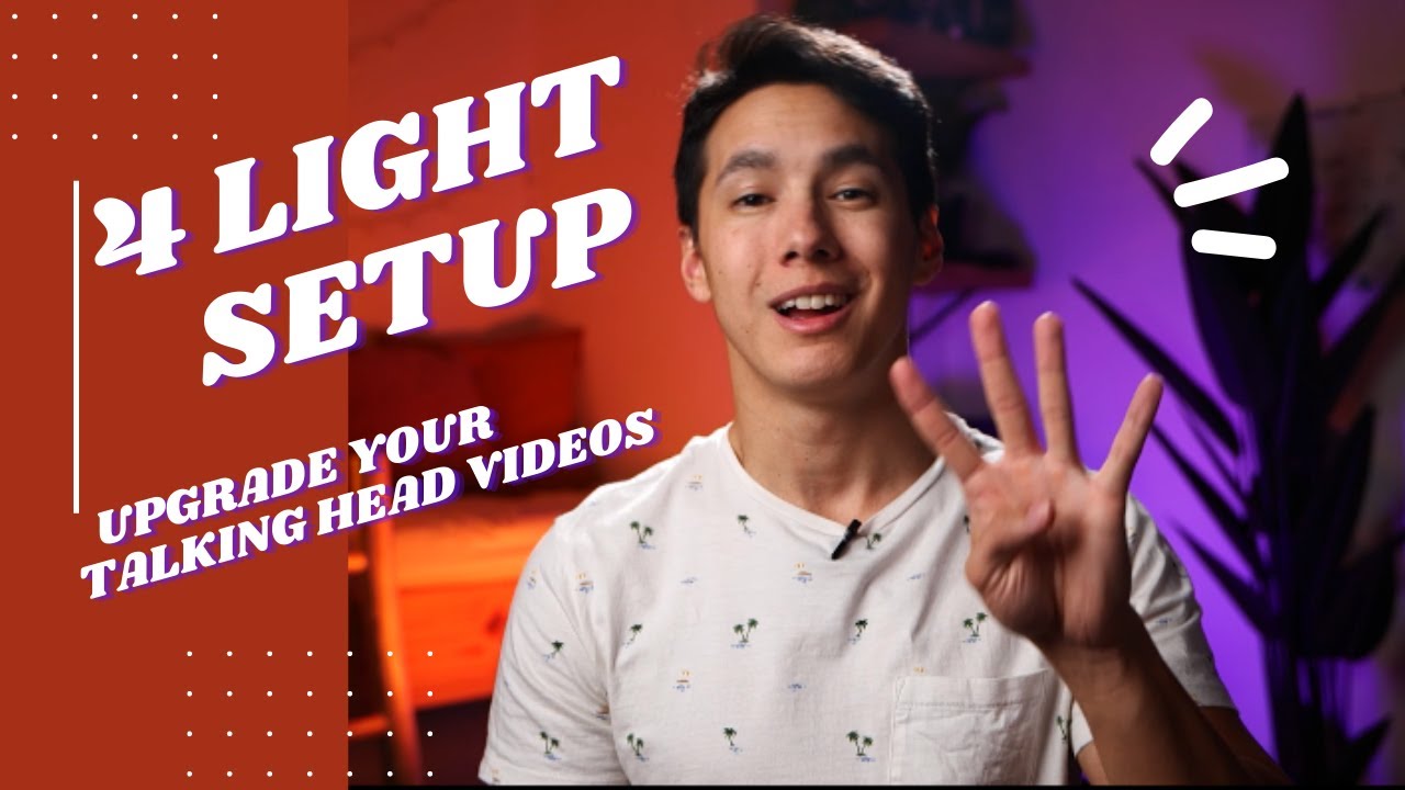 UPGRADE YOUR TALKING HEAD VIDEOS WITH A 4 LIGHT SET UP - YouTube