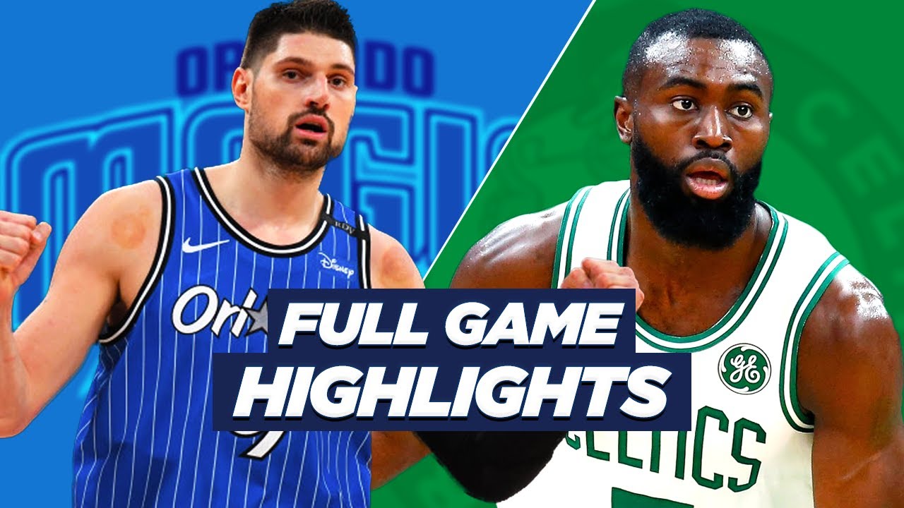 MAGIC at CELTICS - FULL GAME HIGHLIGHTS | 2021 NBA SEASON - YouTube