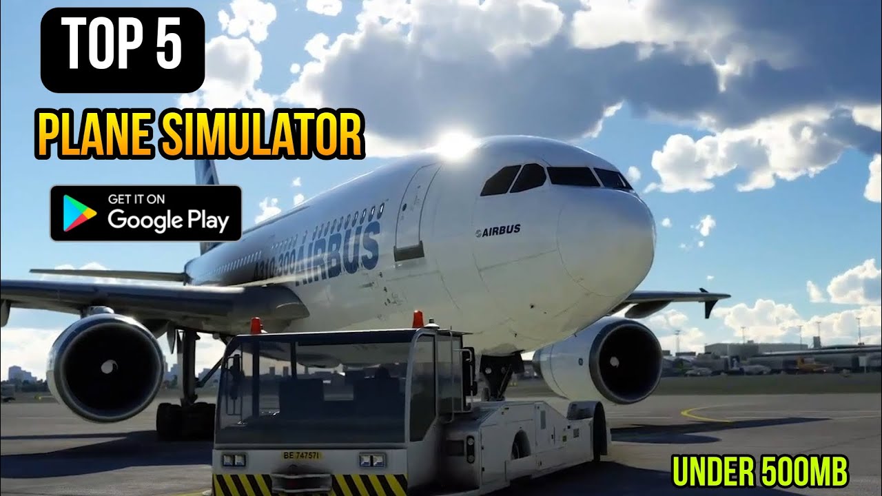 Top 5 Plane Simulator For Android | Games Like Microsoft Flight ...