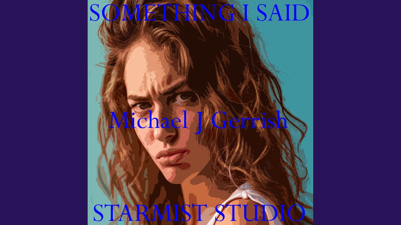 Something I Said - YouTube