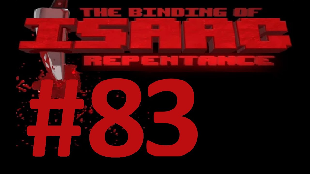 (TBOI) The Binding of Isaac Repentance #83 Cain - YouTube