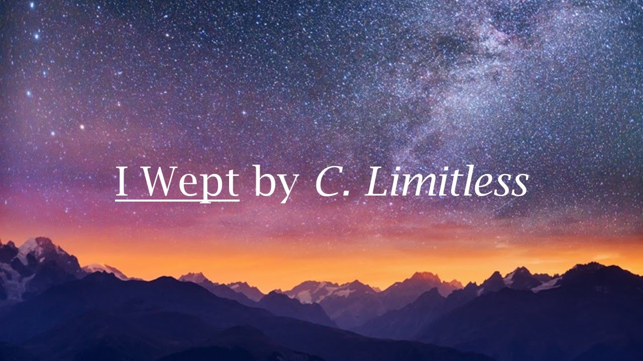 I Wept || Spoken Word || Poetry - YouTube