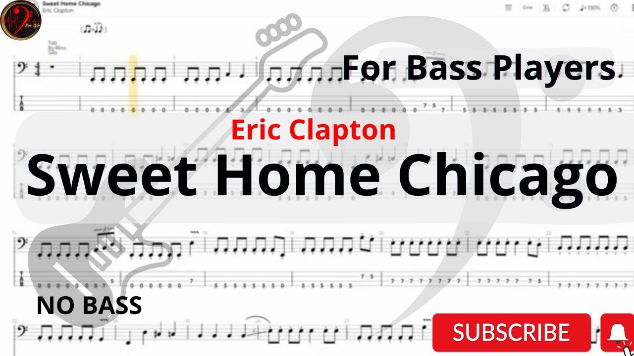 Eric Clapton - Sweet Home Chicago (Play Along Tabs Bass Cover) - YouTube
