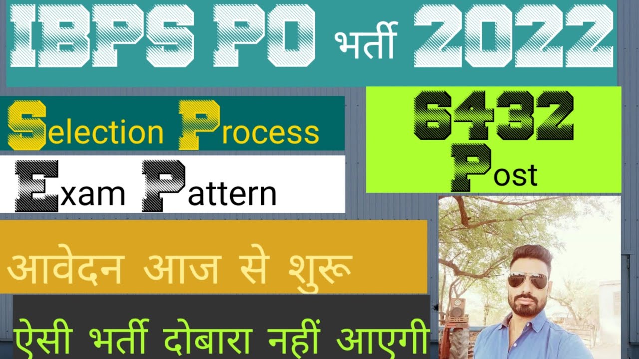 IBPS PO Vacancy 2022, IBPS PO Exam Syllabus, IBPS PO Recruitment 2022 / ...