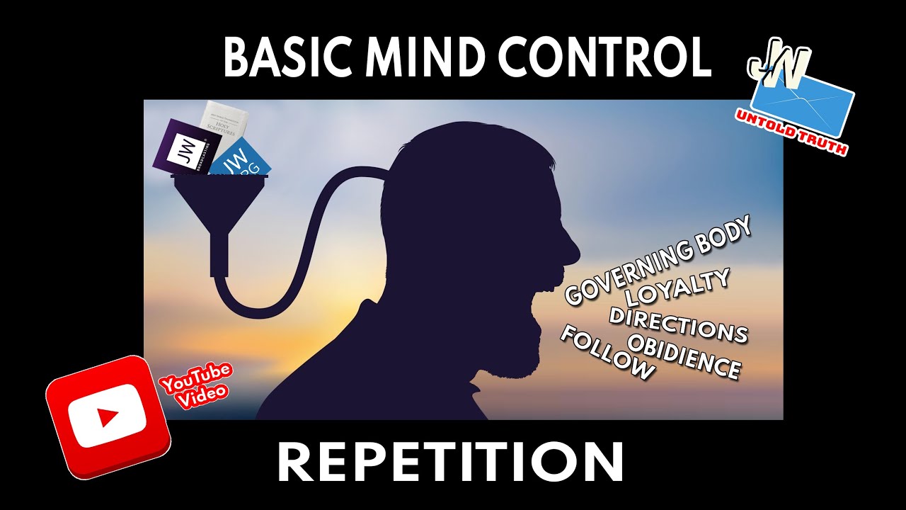 Repetition basic mind control used in the JW Broadcasting JW_Untoldtruth # 110 - YouTube