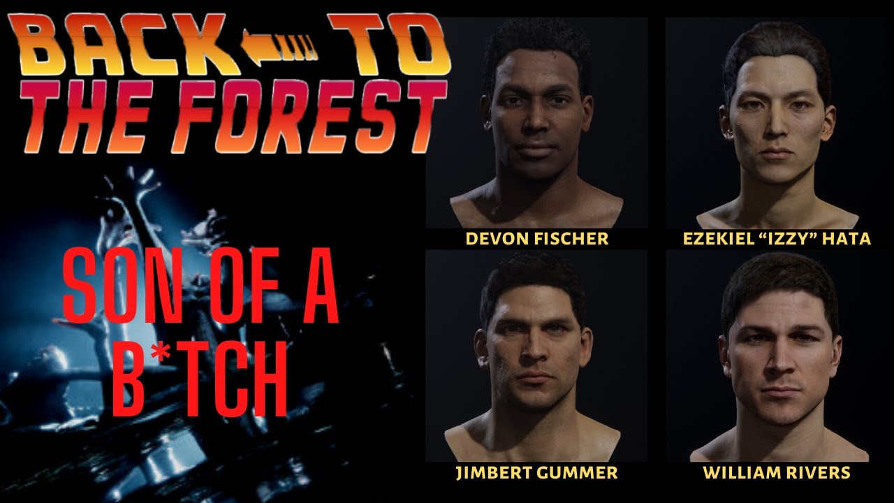 Back to The Forest - Son of a B*tch (pt 2) - YouTube