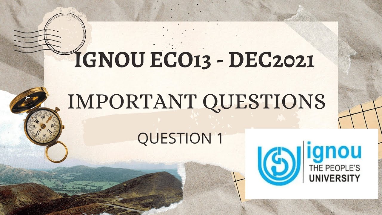 IGNOU ECO 13 - All that you need to prepare - Important question 1 ...
