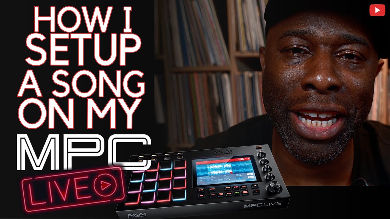 How I Setup A Song // On My MPC Live - YouTube