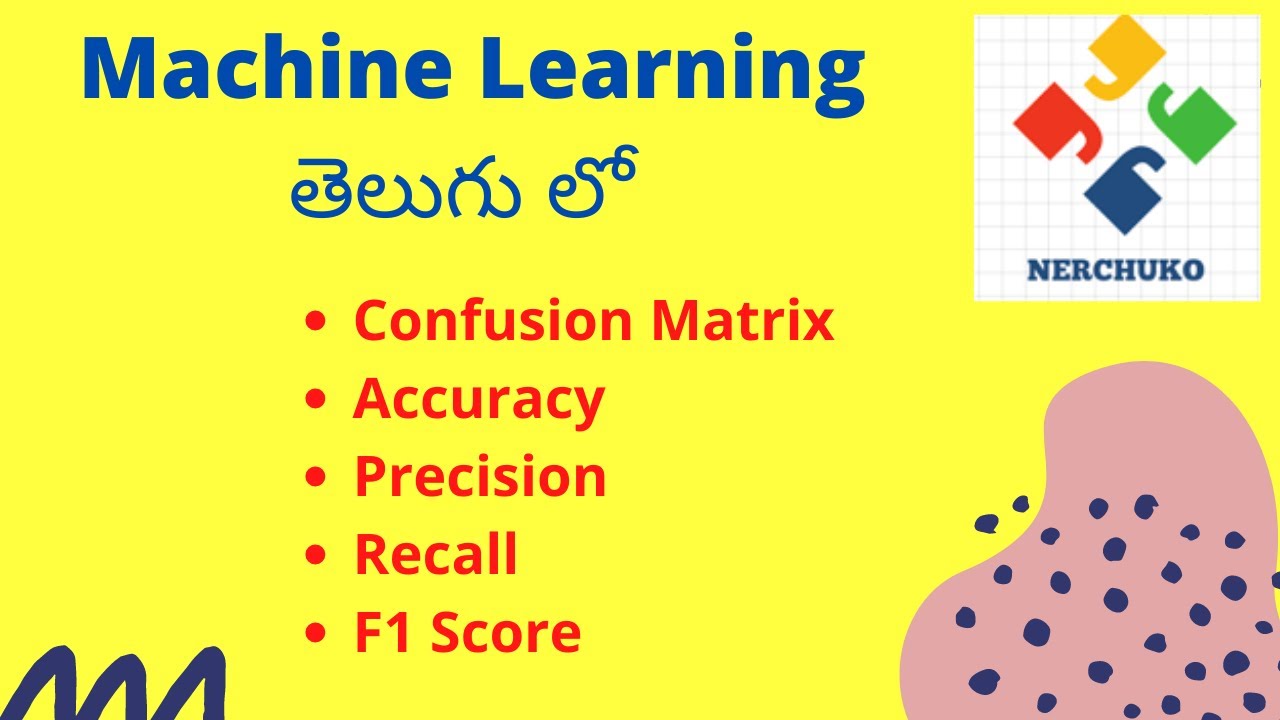 Confusion Matrix in Telugu || Machine Learning in Telugu - YouTube