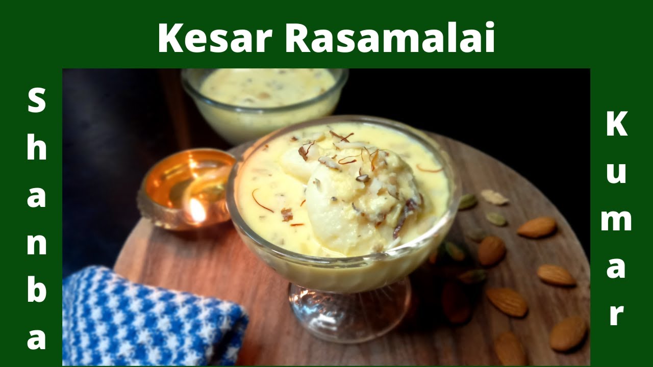 Kesar Rasamalai | ரசமலாய் செய்வது இப்படித்தான் | Easy Rasamalai at home ...