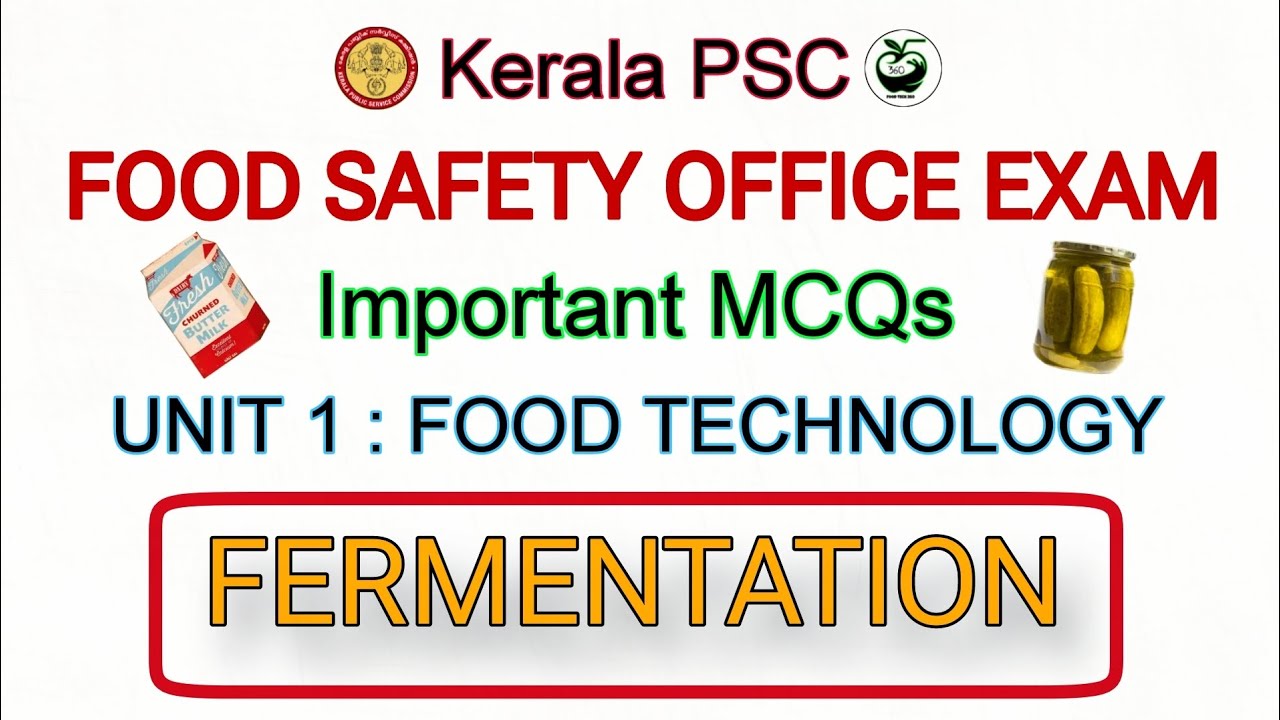 Fermentation - Important MCQs | Food Safety Officer Exam Important MCQs ...