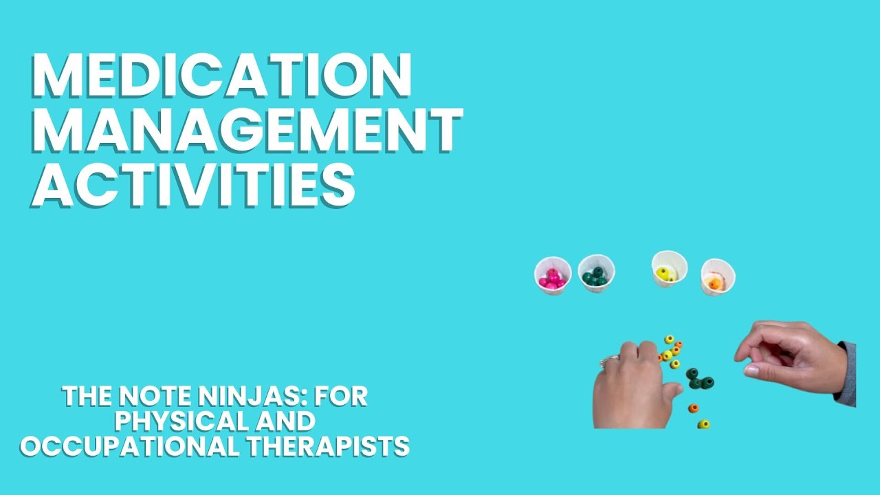 Medication Management Exercises to Use With Your Occupational Therapy ...