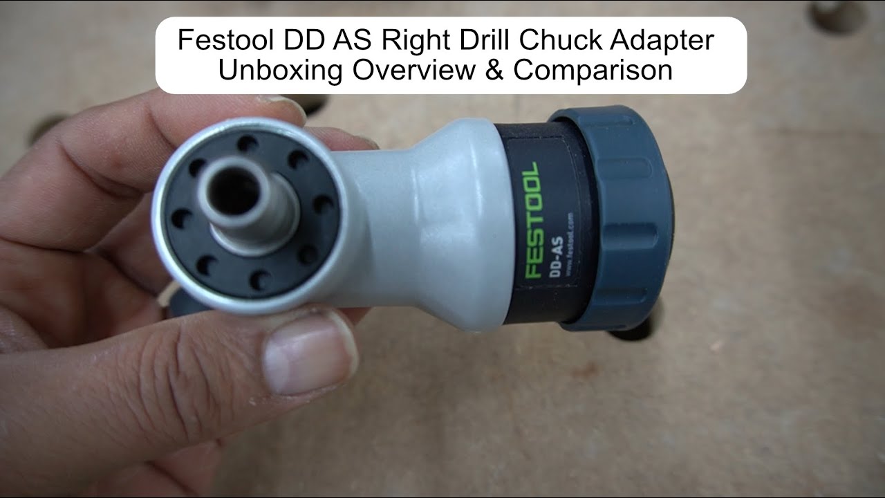 Festool DD AS Fast Fix Right Angle Drill Chuck Unboxing Overview And ...