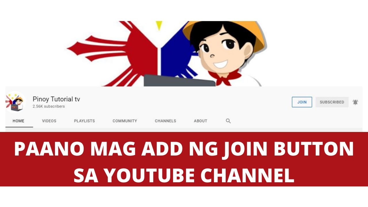 HOW TO ADD JOIN BUTTON - YOUTUBE CHANNEL - YouTube