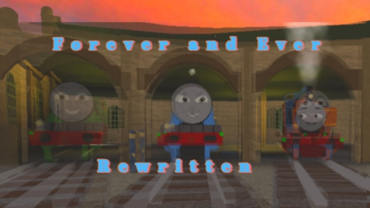 Forever and Ever Rewritten | Thomas and Friends - YouTube
