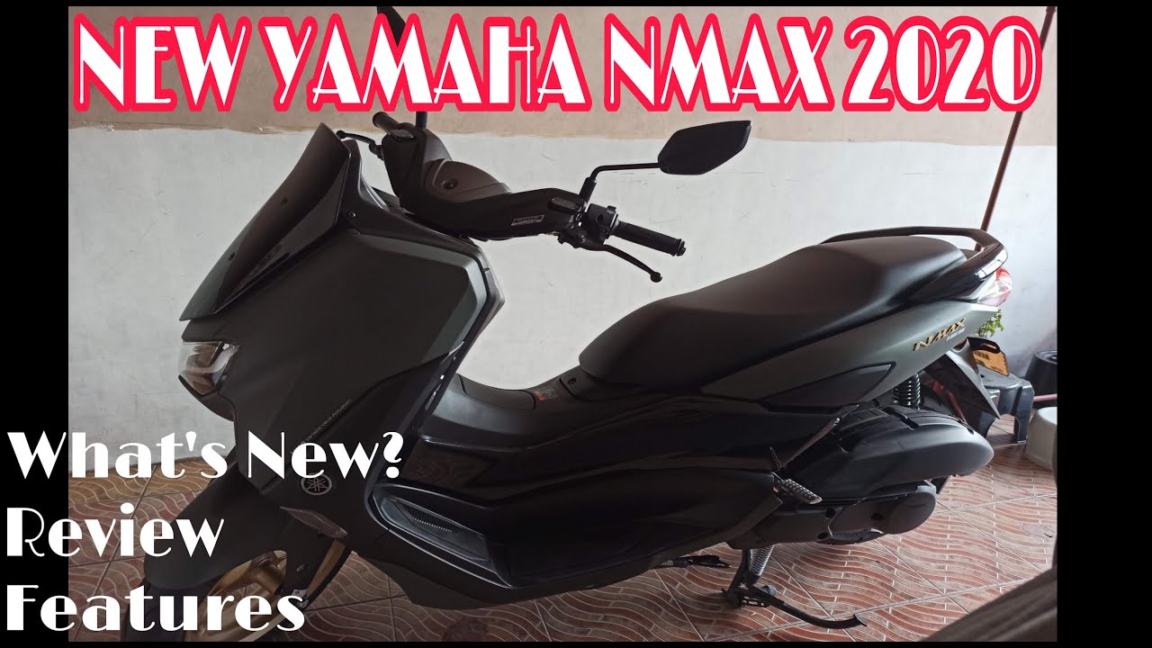 NEW YAMAHA NMAX 2020 VERSION 2 REVIEW | First Impression & Features ...