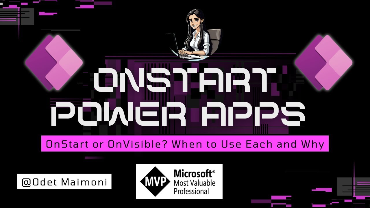 Power Apps OnStart vs. OnVisible: When to Use Each and Why - YouTube