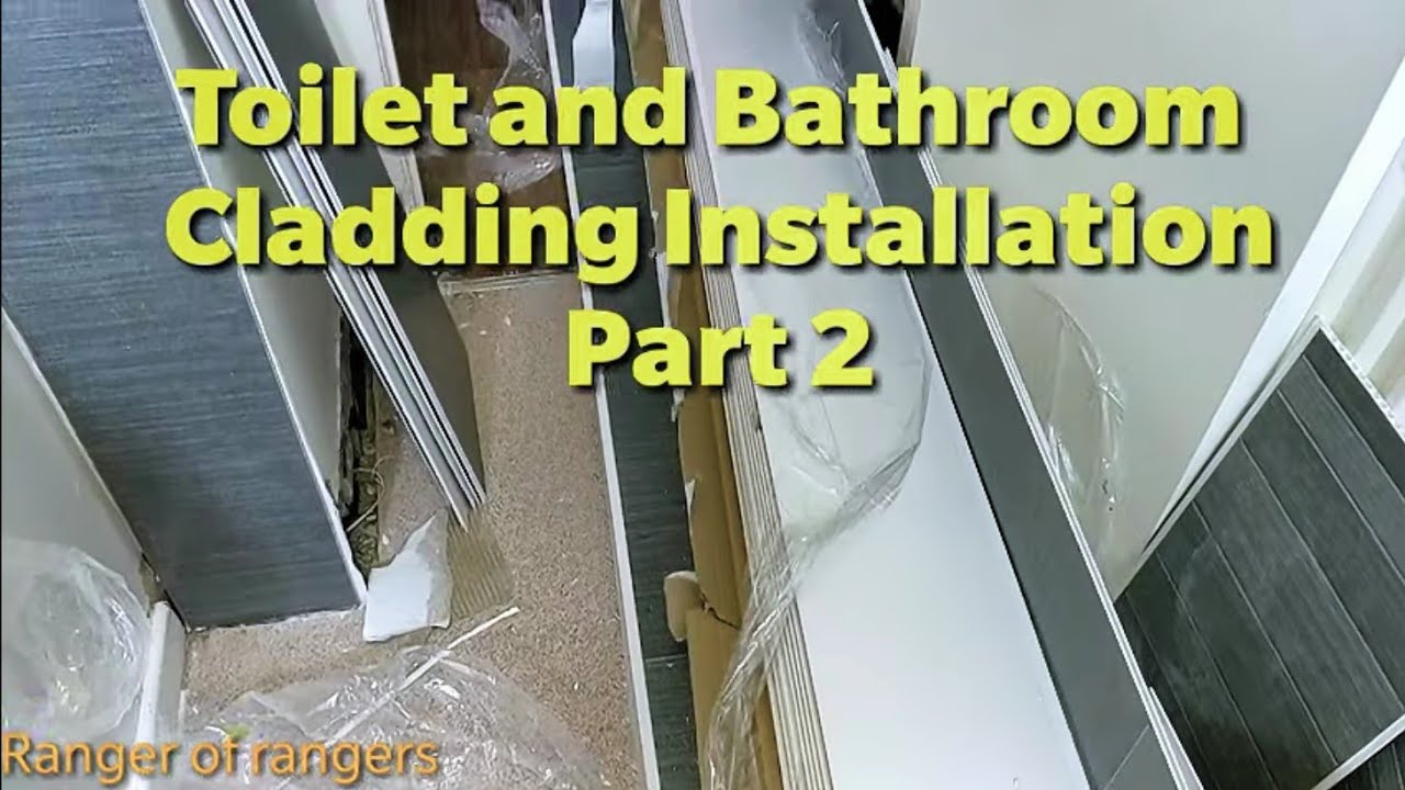 Toilet and Bathroom, Wall Cladding - Part 2 - YouTube