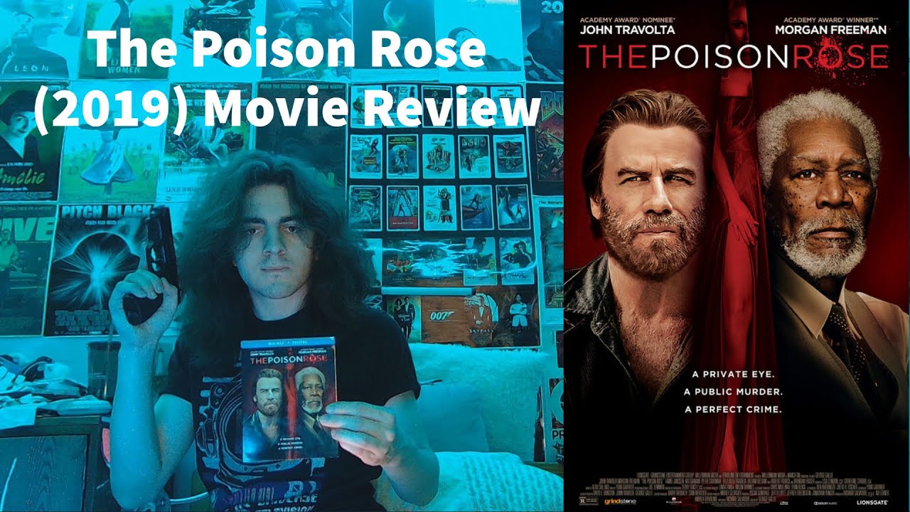 The Poison Rose (2019) Longer Movie Review - YouTube
