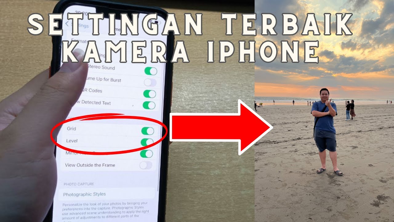 Settingan Terbaik Untuk Kamera iPhone Yang HARUS Kamu Tahu! - YouTube