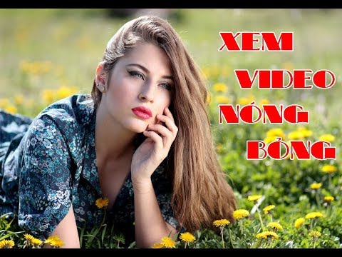 Xem những video NÓNG BỎNG NHẤT trên VK COM