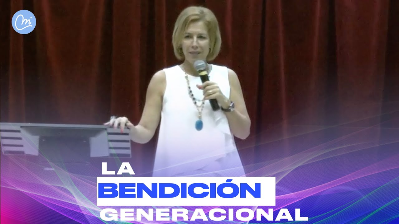 La bendición generacional - YouTube