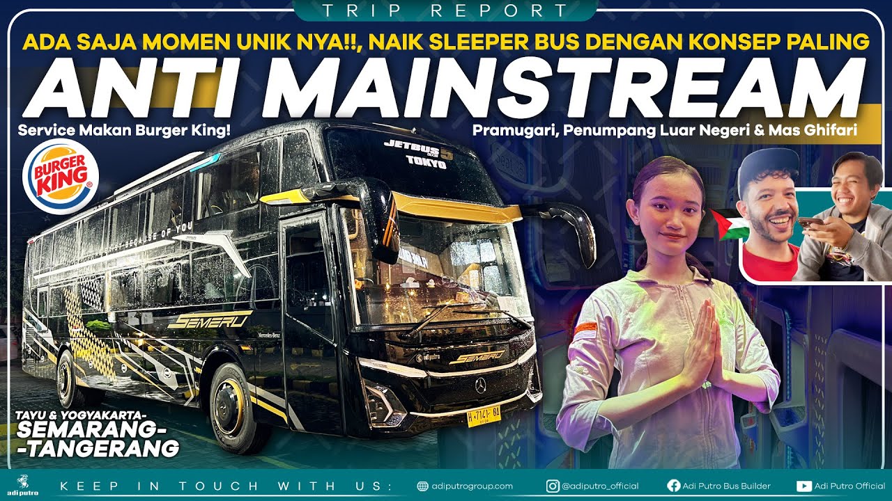 REKOMENDASI ANTI MAINSTREAM! PO SEMERU SLEEPER BUS : Jetbus5 MHD DC ...