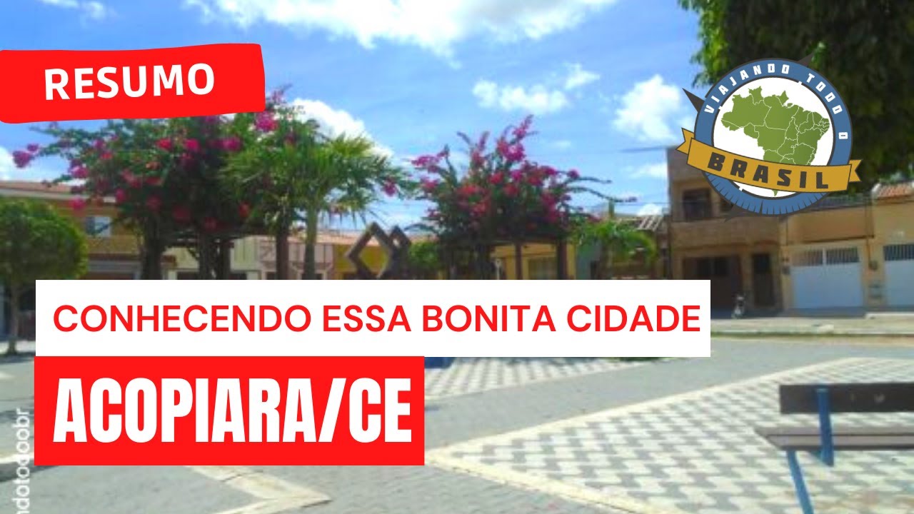Acopiara/CE - Viajando Todo o Brasil - YouTube