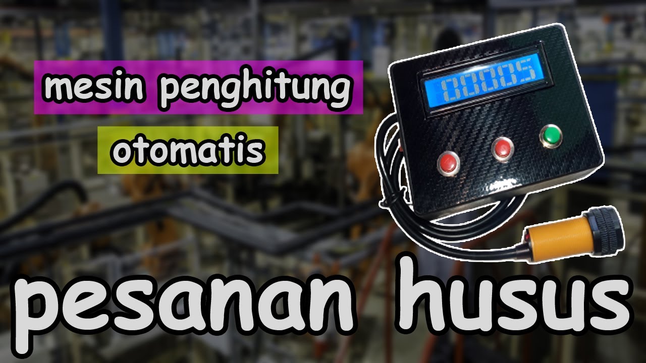 ALAT PENGHITUNG BARANG OTOMATIS MODEL TERBARU | COUNTER UP DOWN DIGITAL ...