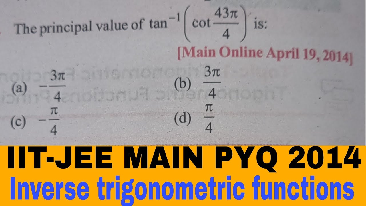 IIT-JEE MAIN PYQ 2014(ITF) #2RSIR - YouTube
